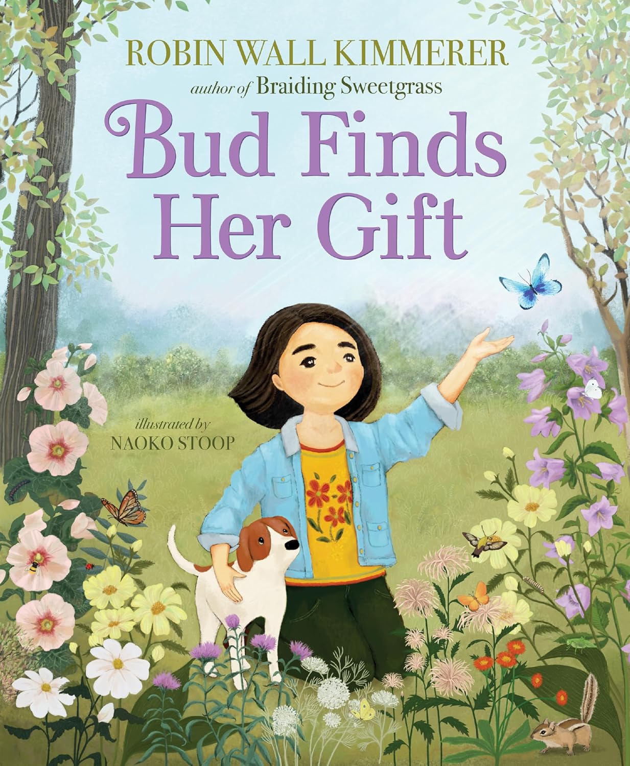 Bud Finds Her Gift by Robin Wall Kimmerer – Birchbark Books