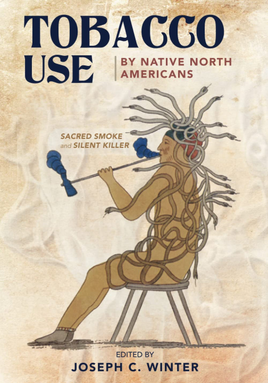 Tobacco Use by Native North Americans: Sacred Smoke and Silent Killer ...